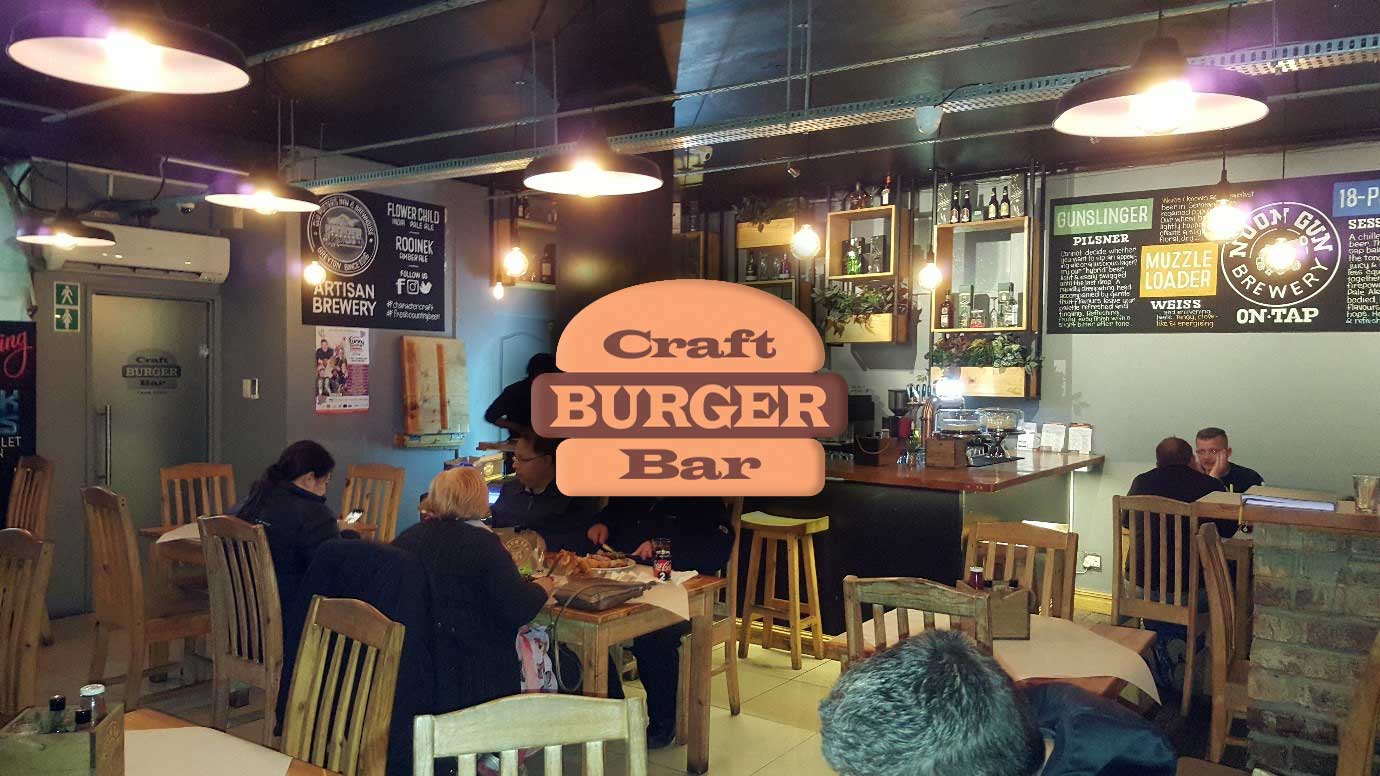 Craft Burger Bar – Sea Point - Burger Brews Review